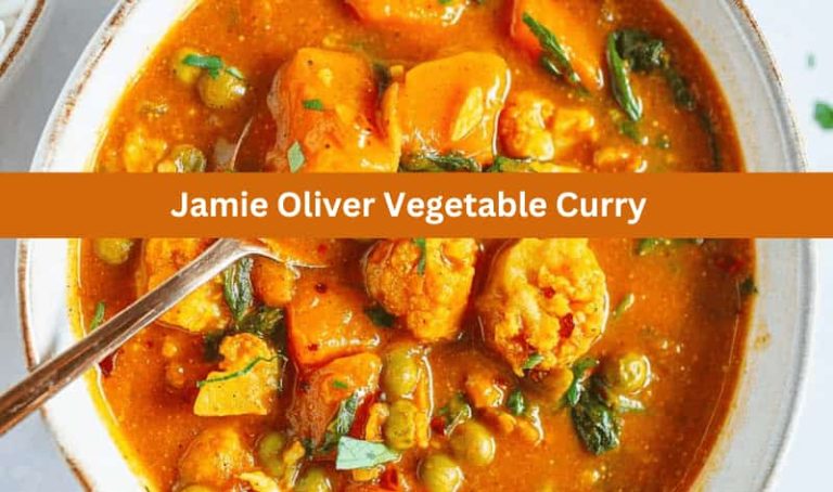 Jamie Oliver Vegetable Curry Recipe