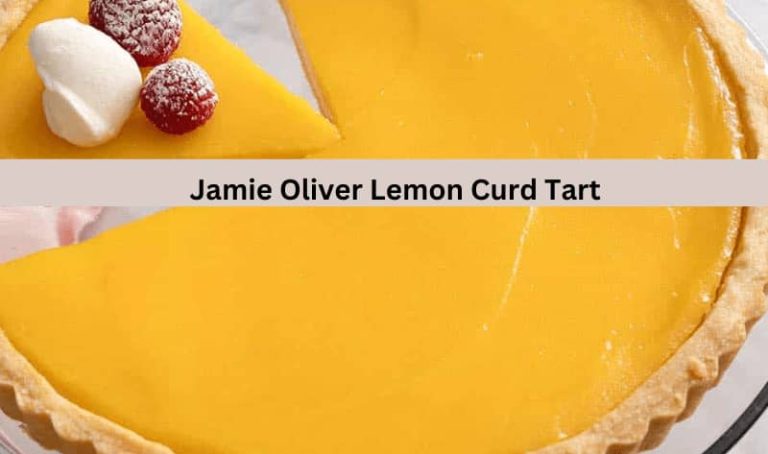 Easy Jamie Oliver Lemon Curd Tart Recipe